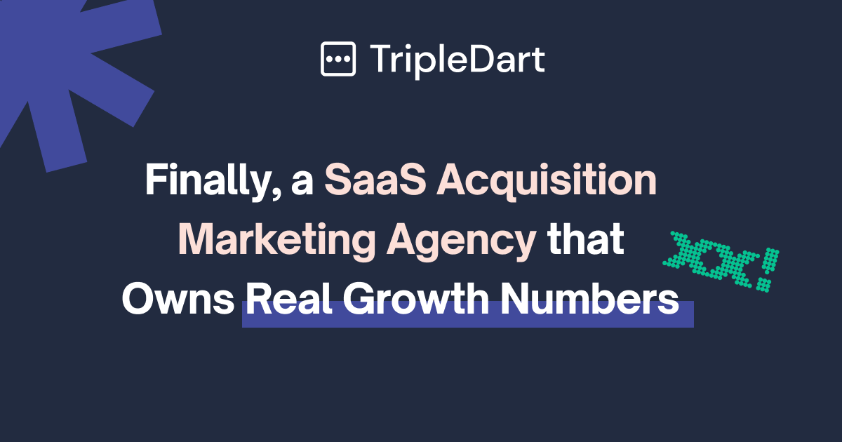 TripleDart - SaaS Marketing Agency for 2025 and Beyond